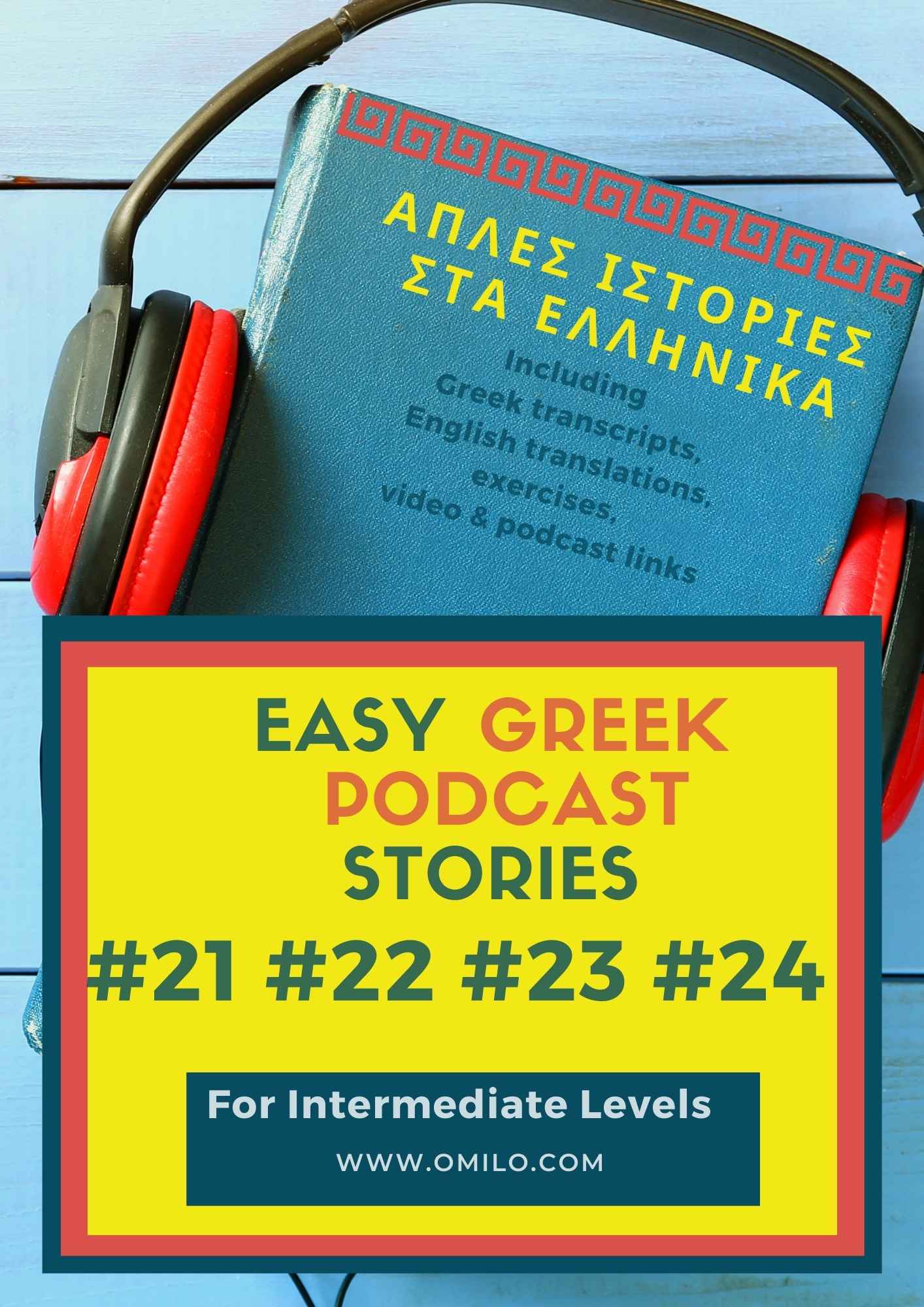 Podcast Easy Greek Stories + Combined Notebook for stories 21-22-23-24 ...