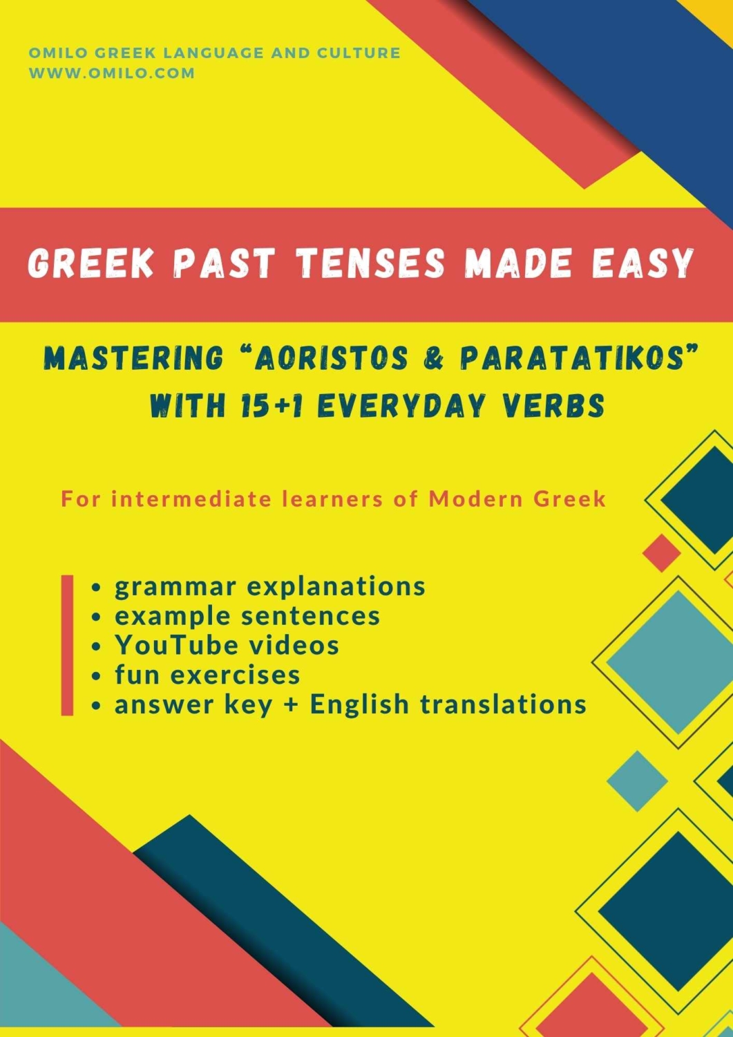 Learning Greek Past Tenses; Aoristos and Paratatikos | Omilo
